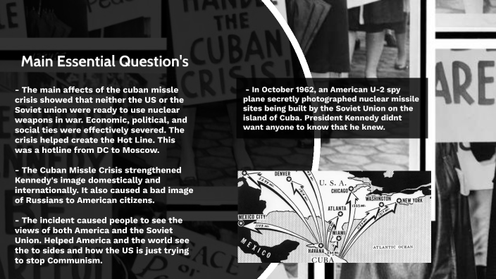 Cuban Missle Crisis by Ashton Frederick on Prezi