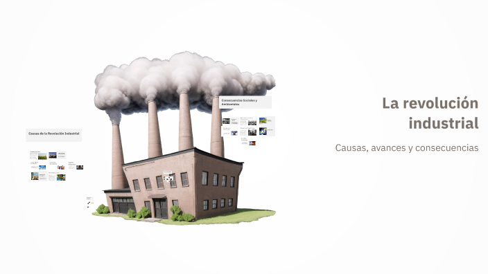La revolución industrial by Javier Tabar on Prezi