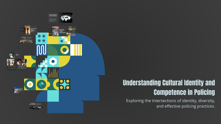 Understanding Cultural Identity and Competence in Policing by Ashlynn ...