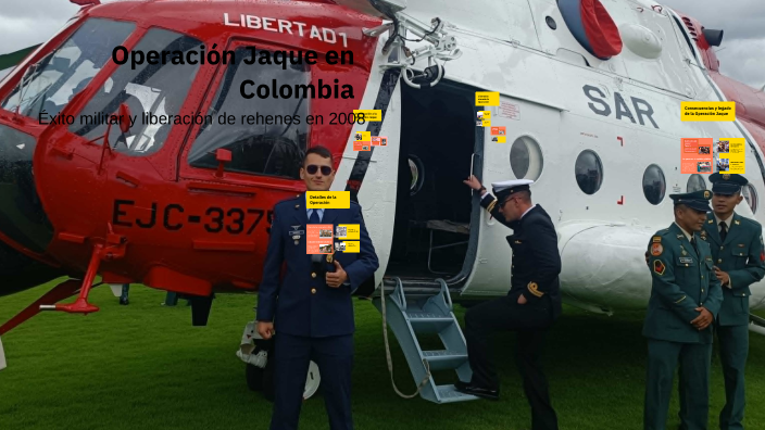 Operación Jaque en Colombia by Angie Miranda on Prezi