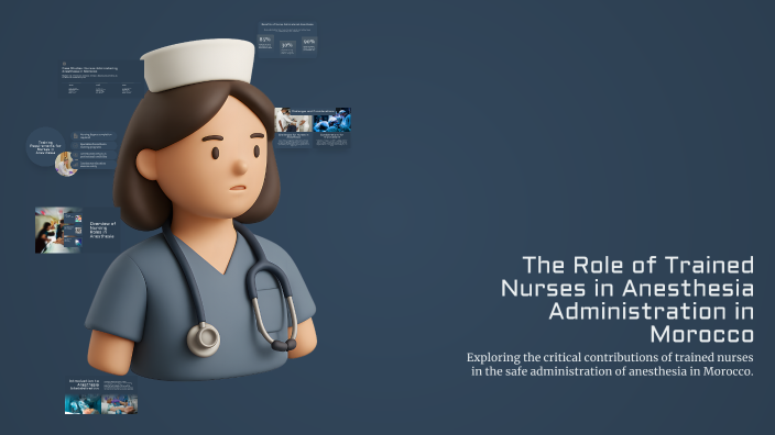 The Role of Trained Nurses in Anesthesia Administration in Morocco by ...