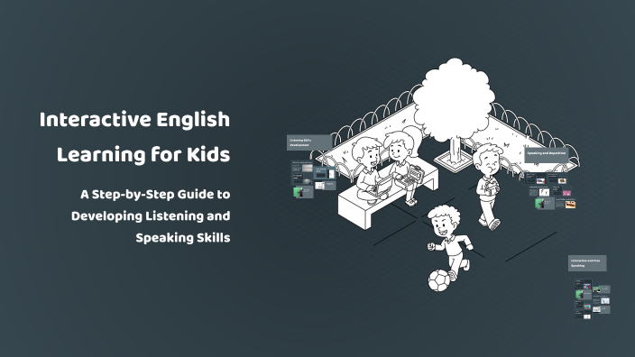 Interactive English Learning for Kids by Vish K on Prezi