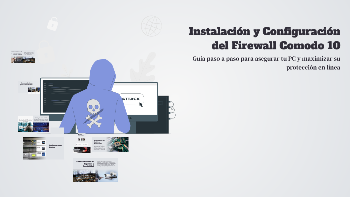 Instalación y Configuración del Firewall Comodo 10 by Haruka Mango on Prezi