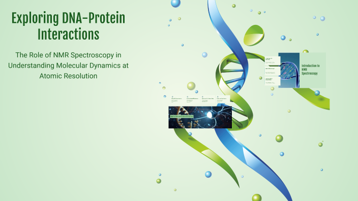Exploring DNA-Protein Interactions by Ангелiна Лещук on Prezi