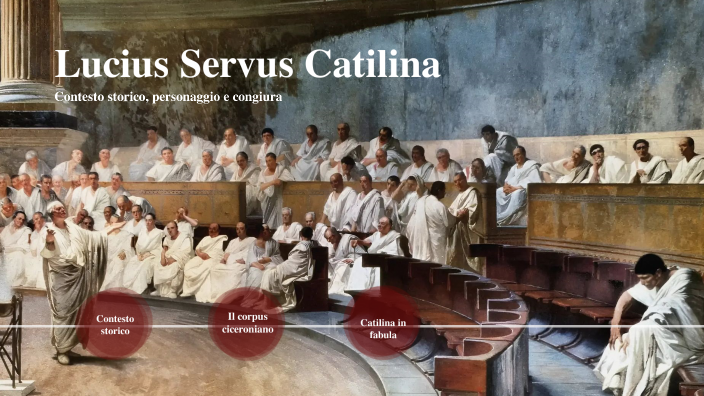 Catilina by Martina Licari on Prezi