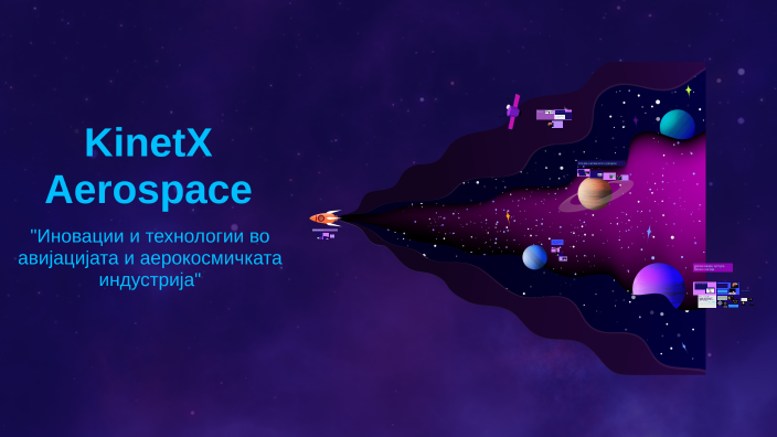 KinetX Aerospace by Bojana Toshevska on Prezi
