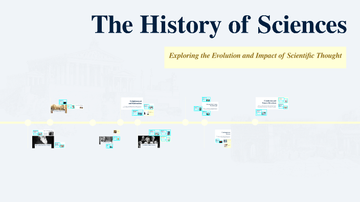 The History of Sciences by Houaida Slaibi on Prezi