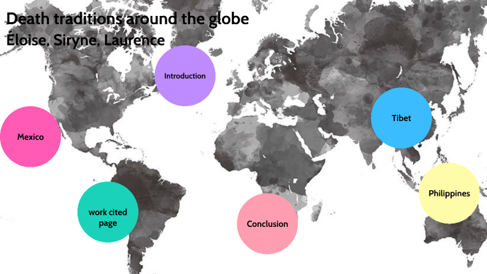 death around the world by eloise serik on Prezi