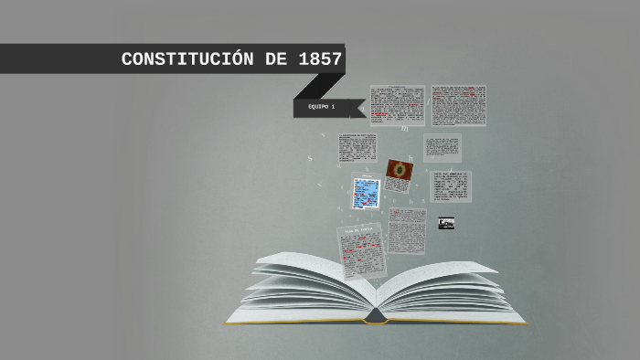 CONSTITUCIÓN DE 1857 by Wendy Escobar on Prezi