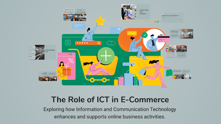 The Role of ICT in E-Commerce by Abdullha Al Hemel on Prezi