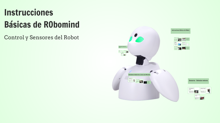 Instrucciones Básicas de RObomind by Martí Clotas Puig on Prezi
