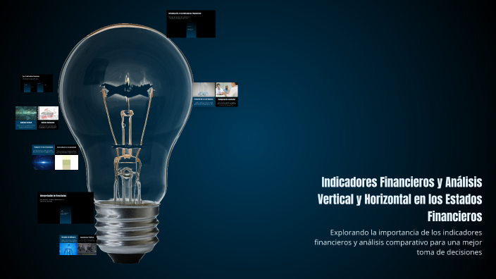 Indicadores Financieros y Análisis Vertical y Horizontal en los Estados ...