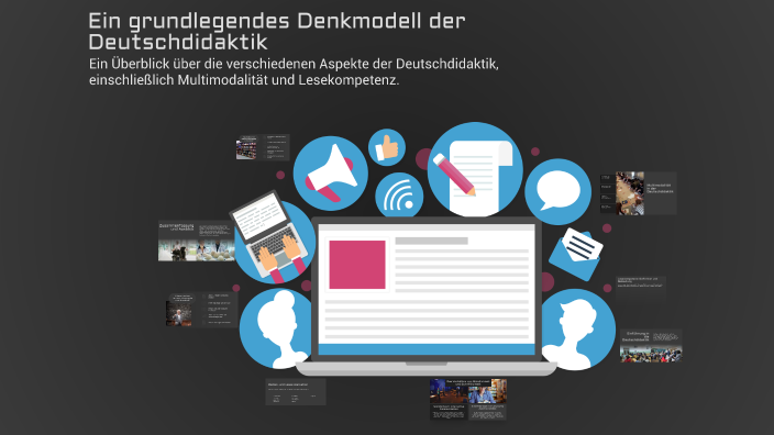 Ein grundlegendes Denkmodell der Deutschdidaktik by Ronnie K on Prezi