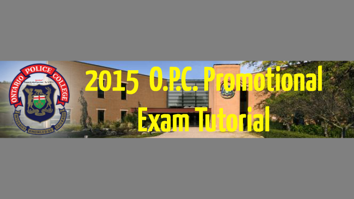 OPC Exam Tutorial by d murphy on Prezi