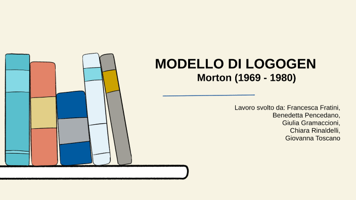 Modello logogen di Morton by francesca fratini on Prezi