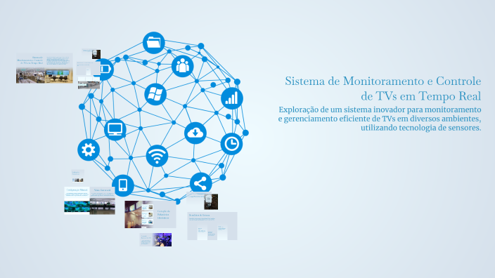 Sistema de Monitoramento e Controle de TVs em Tempo Real by Lindsey ...