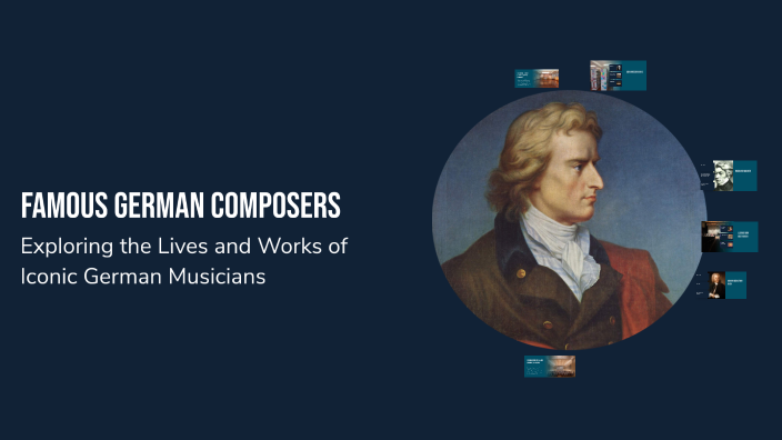Famous German Composers by Jakub Kwiatkowski on Prezi