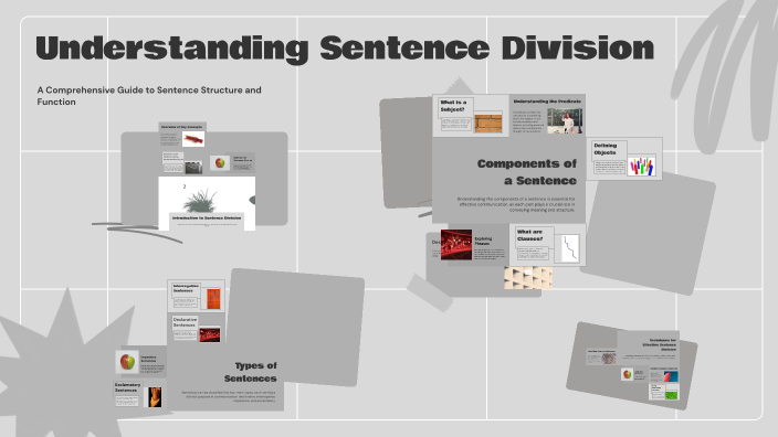 Understanding Sentence Division by Ridwann Jazyy on Prezi