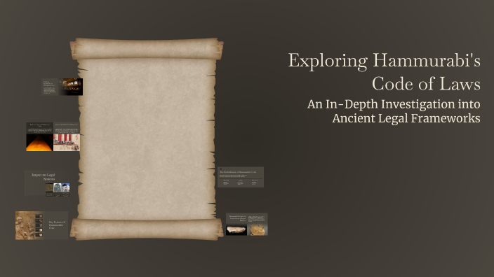 Exploring Hammurabi's Code of Laws by Pedro Ibarra on Prezi