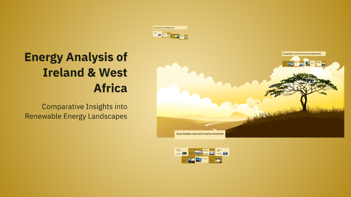 Energy Analysis of Ireland & West Africa by Patrick Linnane on Prezi