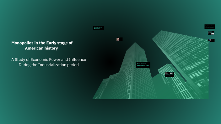 Big Business Owners and Monopolies in the 1940s by Mark Raschke on Prezi