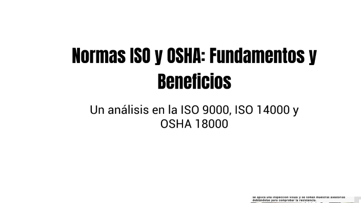 Normas ISO y OSHA: Fundamentos y Beneficios by DANIEL ARCOS GRACIANO on ...