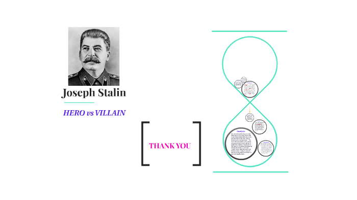 Stalin: HERO vs VILLAIN by Nisss ahhhh on Prezi
