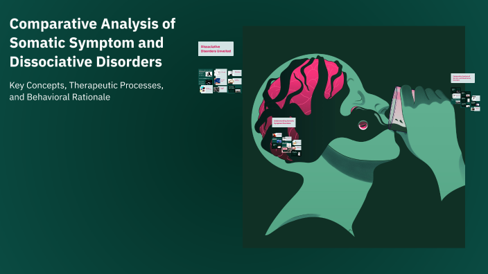 Comparative Analysis of Somatic Symptom and Dissociative Disorders by ...