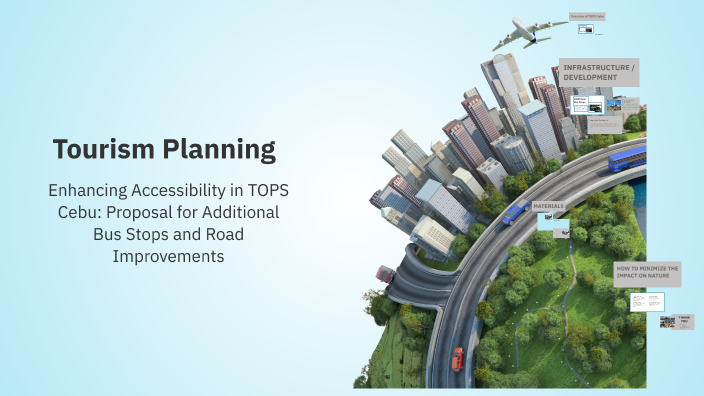 Tourism Planning by kisser tecson on Prezi