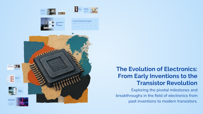 The Evolution of Electronics: From Early Inventions to the Transistor ...