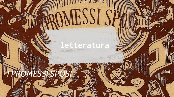 I promessi sposi by Alexandra Ferretti on Prezi