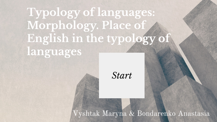 Typology of languages by Roman on Prezi