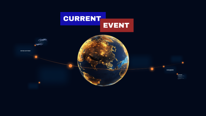 Current Event - Presentation by CYRILL MARTINEZ on Prezi