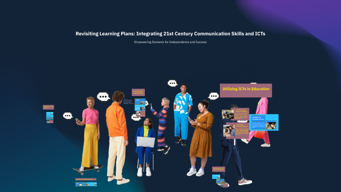 Revisiting Learning Plans: Integrating 21st Century Communication ...