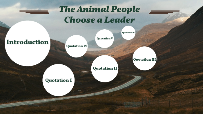 The Animal People Choose a Leader by Isabelle Barr on Prezi