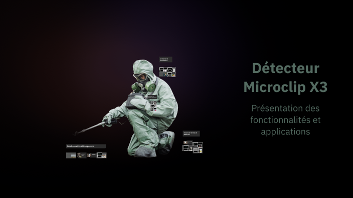 Détecteur Microclip X3 by Hugo Vaast on Prezi
