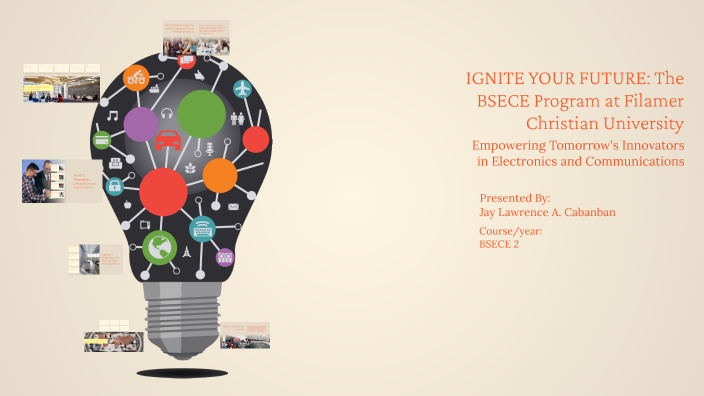 IGNITE YOUR FUTURE: The BSECE Program at Filamer Christian University ...