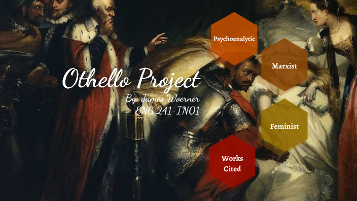 Othello Project by James Woerner on Prezi