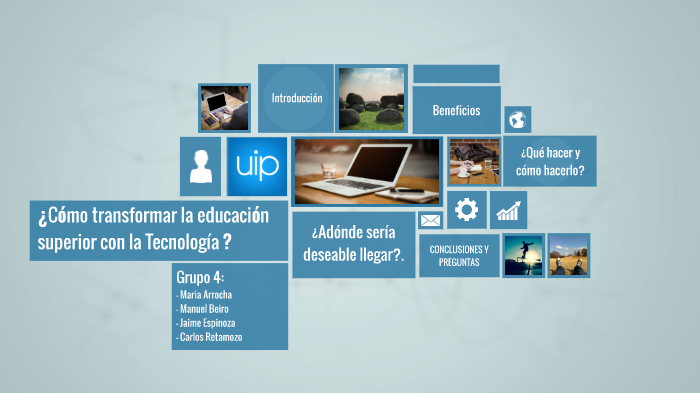 Team 4 - Transformar la Educacion Superior by Manuel Beiro on Prezi