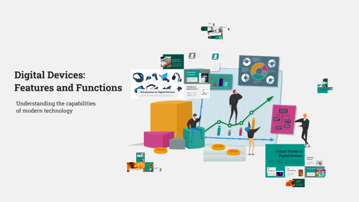 Digital Devices: Features and Functions by ammara ali on Prezi
