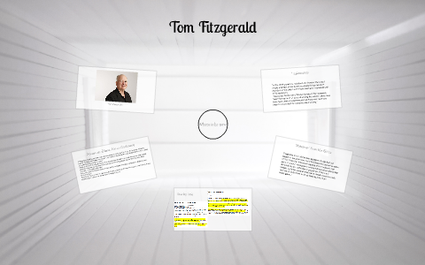 Tom Fitzgerald by Imani Moise on Prezi