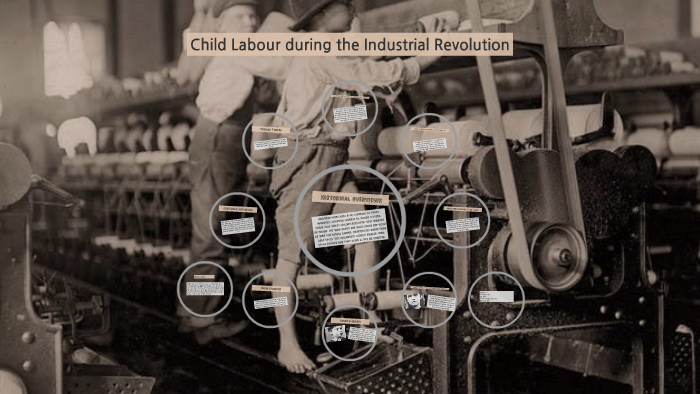 Child Labour during the Industrial Revolution by Joy Coles on Prezi