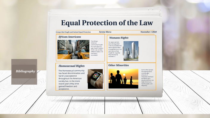 Equal Protection of The Law by Serene Morss on Prezi