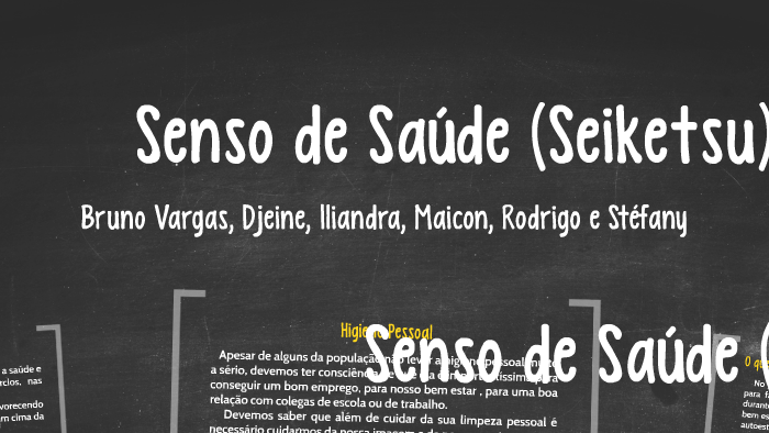 Senso de Saúde (Seiketsu) – 4s by Bruno Vargas on Prezi