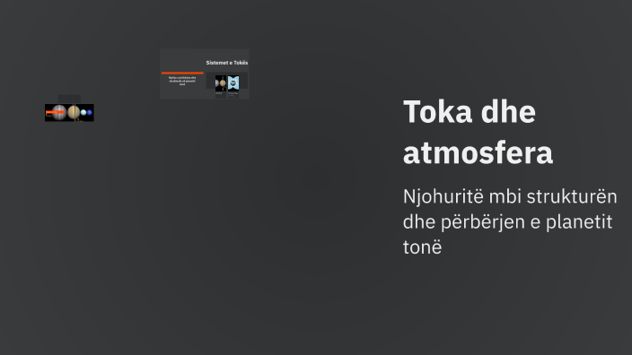 Toka dhe Atmosfera by Burhan Beqiri on Prezi