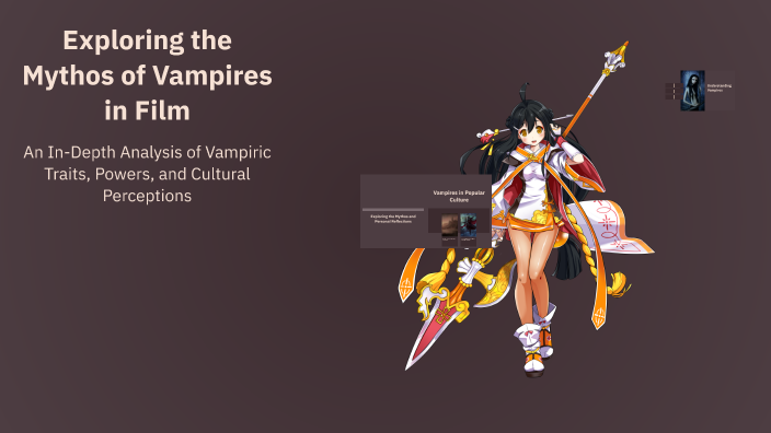 Exploring the Mythos of Vampires in Film by andré Jessen on Prezi