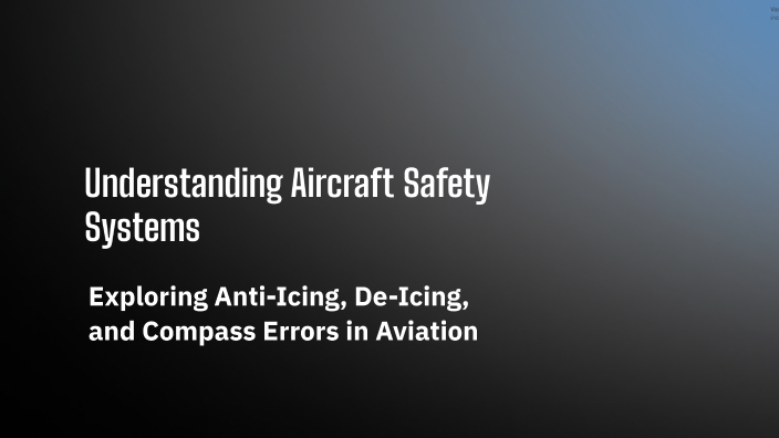 Understanding Aircraft Safety Systems by Nick Holman on Prezi