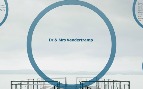 dr and mrs vandertramp by Tylyn Sonnichsen on Prezi