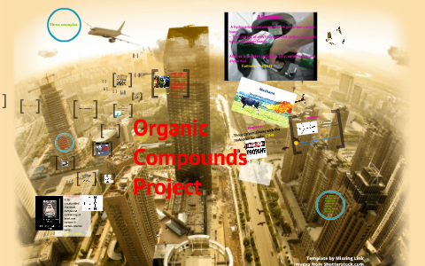 Organic Compounds Project by Kallie Foresee on Prezi