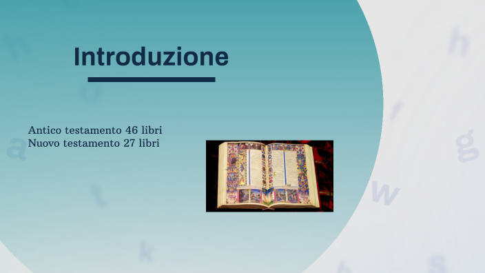 Com'è fatta la Bibbia? by Emma Paoletti on Prezi